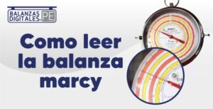¿Cómo leer la balanza Marcy? - Balanzas Digitales